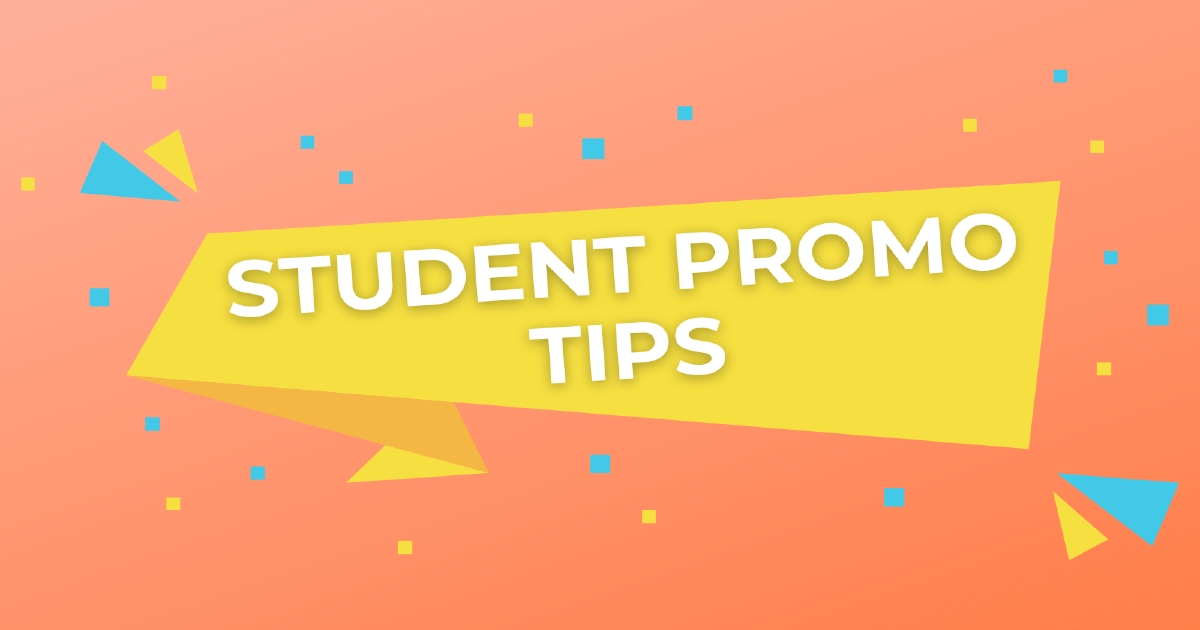Tips to ensure your student promotion is a success | Proxi.id